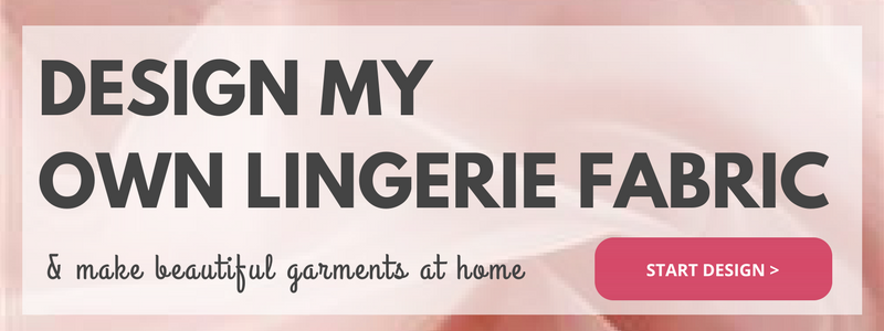 The 8 Best Fabrics For Lingerie & Underwear Making